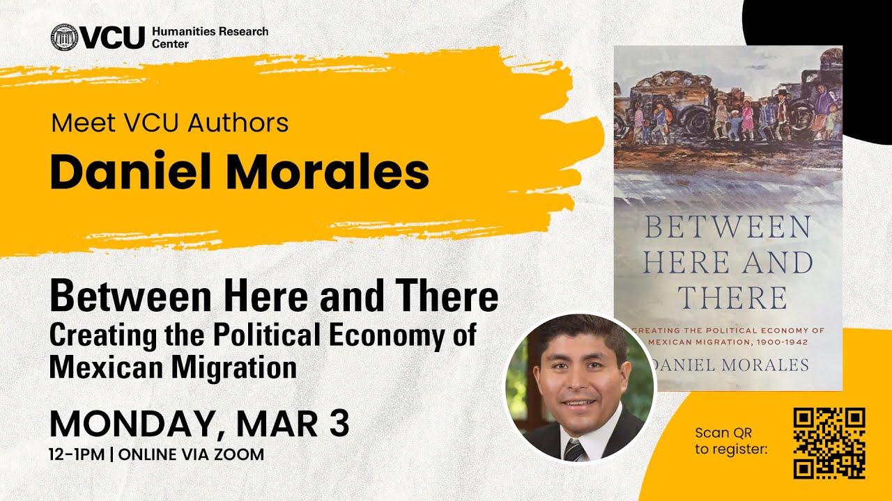 Meet VCU Authors: Daniel Morales | Between Here and There - YouTube