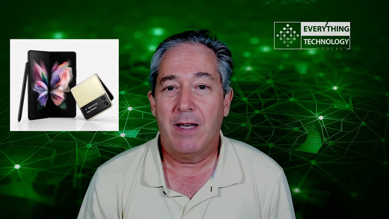 Everything Technology Podcast, August 24, 2021 - YouTube