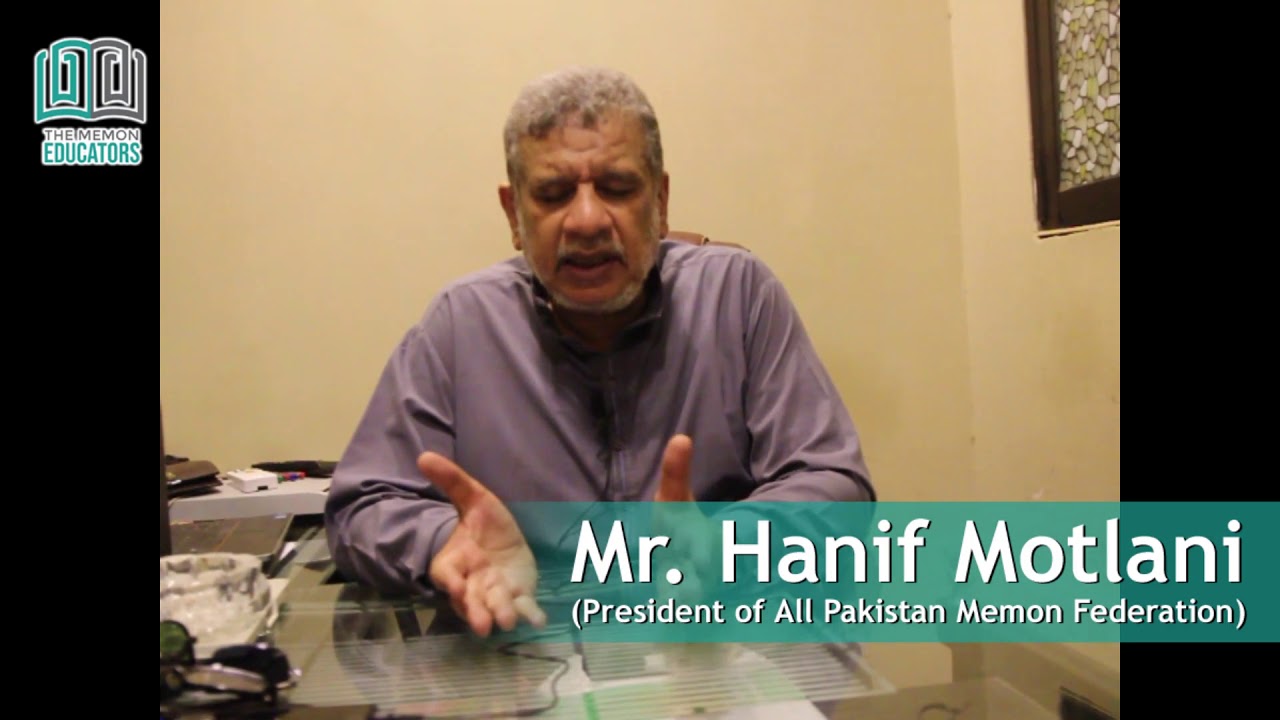 Hanif Motlani in The Memon Educators School - YouTube