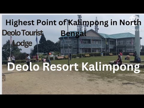 Deolo Resort Kalimpong - Highest Point of Kalimpong in North Bengal ...