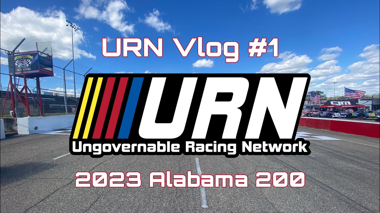 URN Vlog #1 - 2023 Alabama 200 @ Montgomery Motor Speedway - YouTube