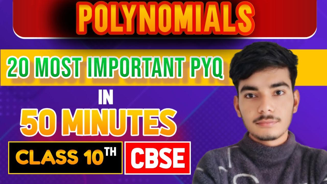 Polynomials - Most Important PYQ's Class 10th Maths @Therationalist16 ...