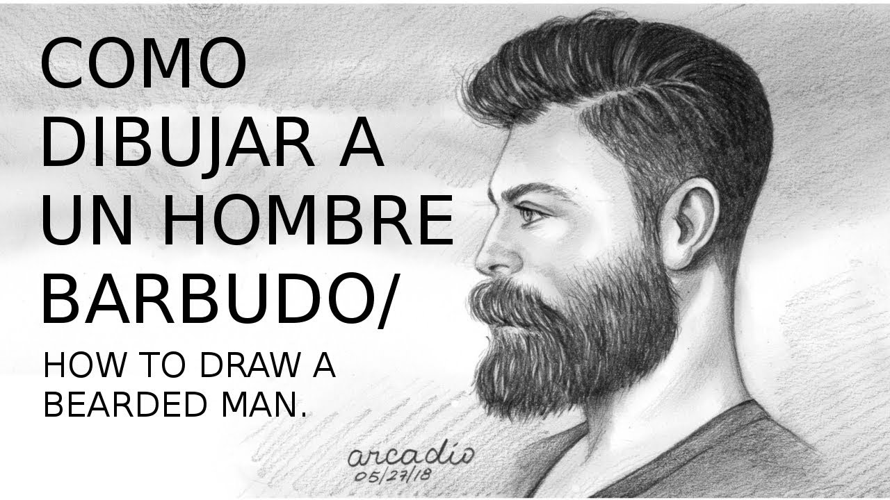 Como Dibujar Un Hombre Barbudo How To Draw A Bearded Man Youtube