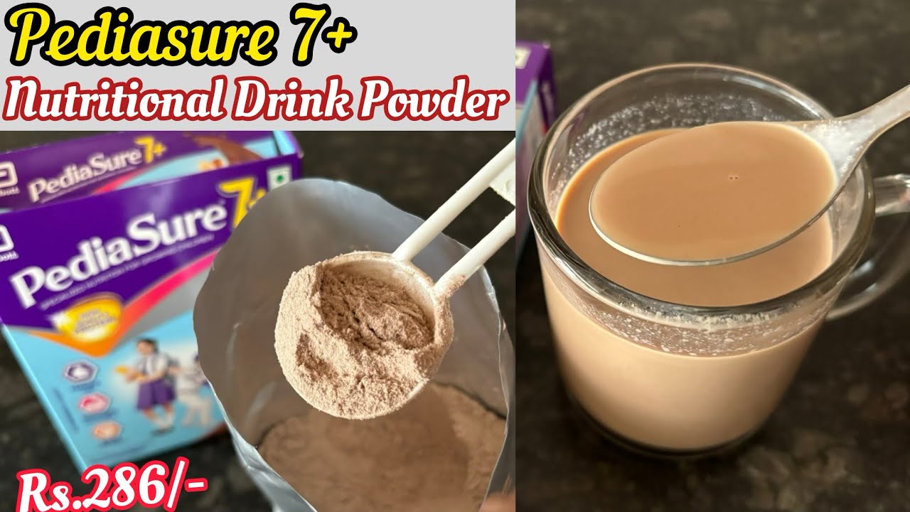 Pediasure 7+ Review | Pediasure 7+ Nutritional Powder for Kids | How to ...