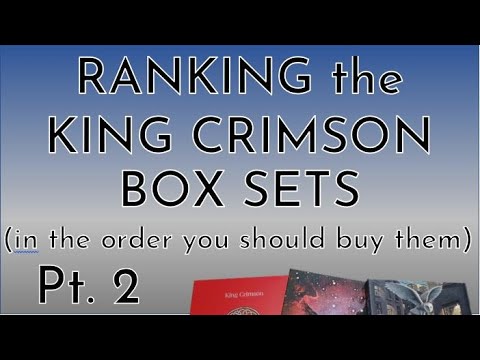 Ranking the King Crimson Boxes pt. 2 - YouTube
