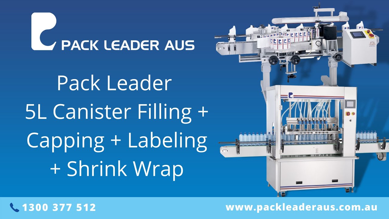 Pack Leader 5L Canister Filling + Capping + Labeling + Shrink Wrap ...