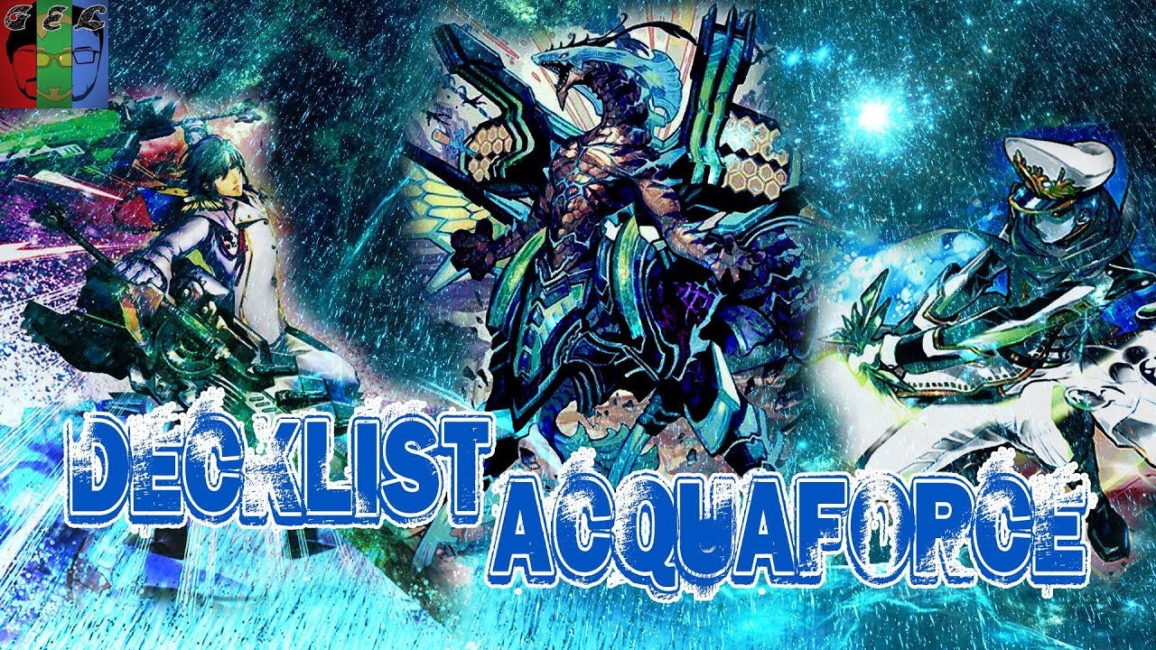 GLI ATTACCHI SENZA FINE PROVENIENTI DALL'OCEANO!!!DECK LIST AQUA FORCE ...