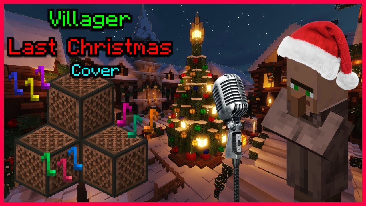 🎄 | Last Christmas | Minecraft | Villager Cover | 🎄 - YouTube