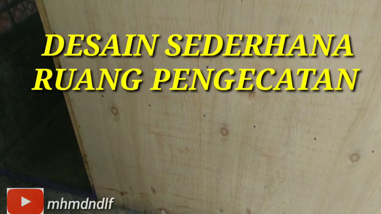 DESAIN RUANG PENGECATAN/ SPRAYBOOTH Sederhana. Budget Tipiss? Tetap ...