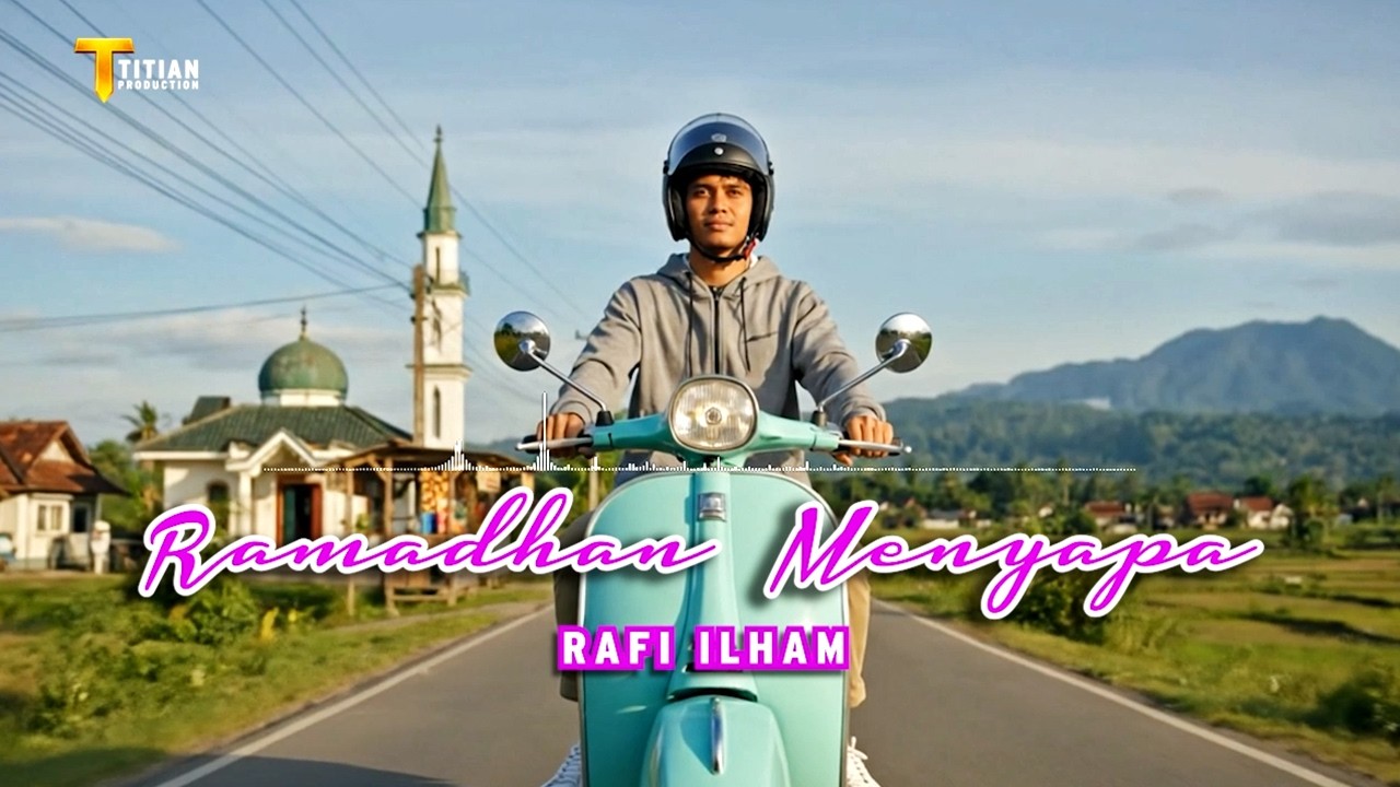 RAMADHAN MENYAPA - Rafi Ilham (Official Lyric Video) - YouTube