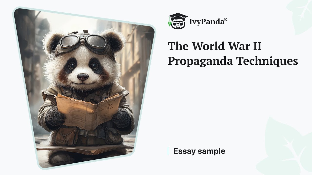 The World War II Propaganda Techniques | Essay Example - YouTube