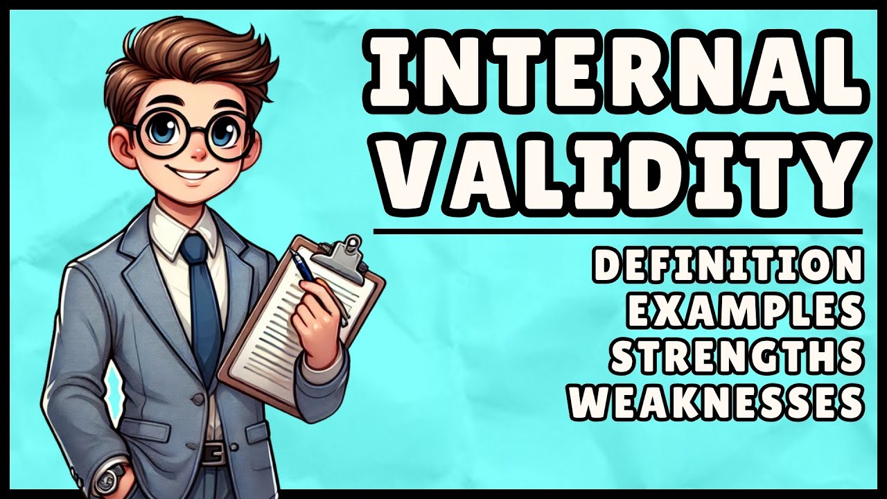 Internal Validity: Definition and Examples (Easiest Explanation) - YouTube