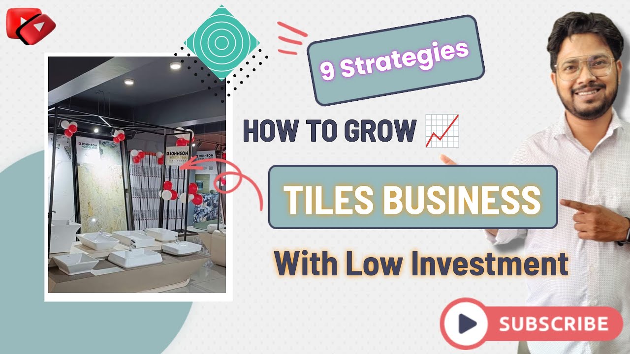Grow Your Tile Sales with 9 Strategies | How To Grow Tiles Business ...