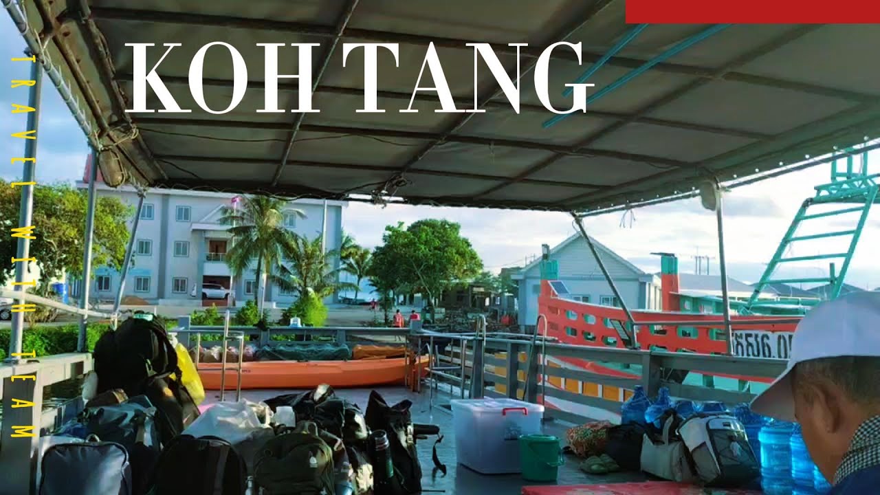 Trip to Koh Tang (Tang Island, Cambodia) - YouTube