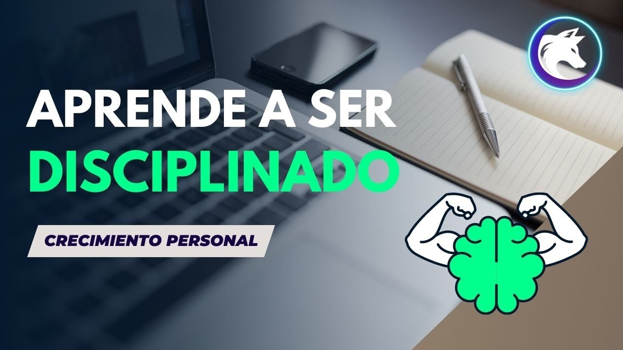 Aprende a ser disciplinado - YouTube