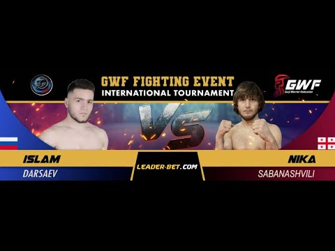 GWF FIGHTING EVENT / Islam Darsaev VS Nika Sabanashvili / Ray 11