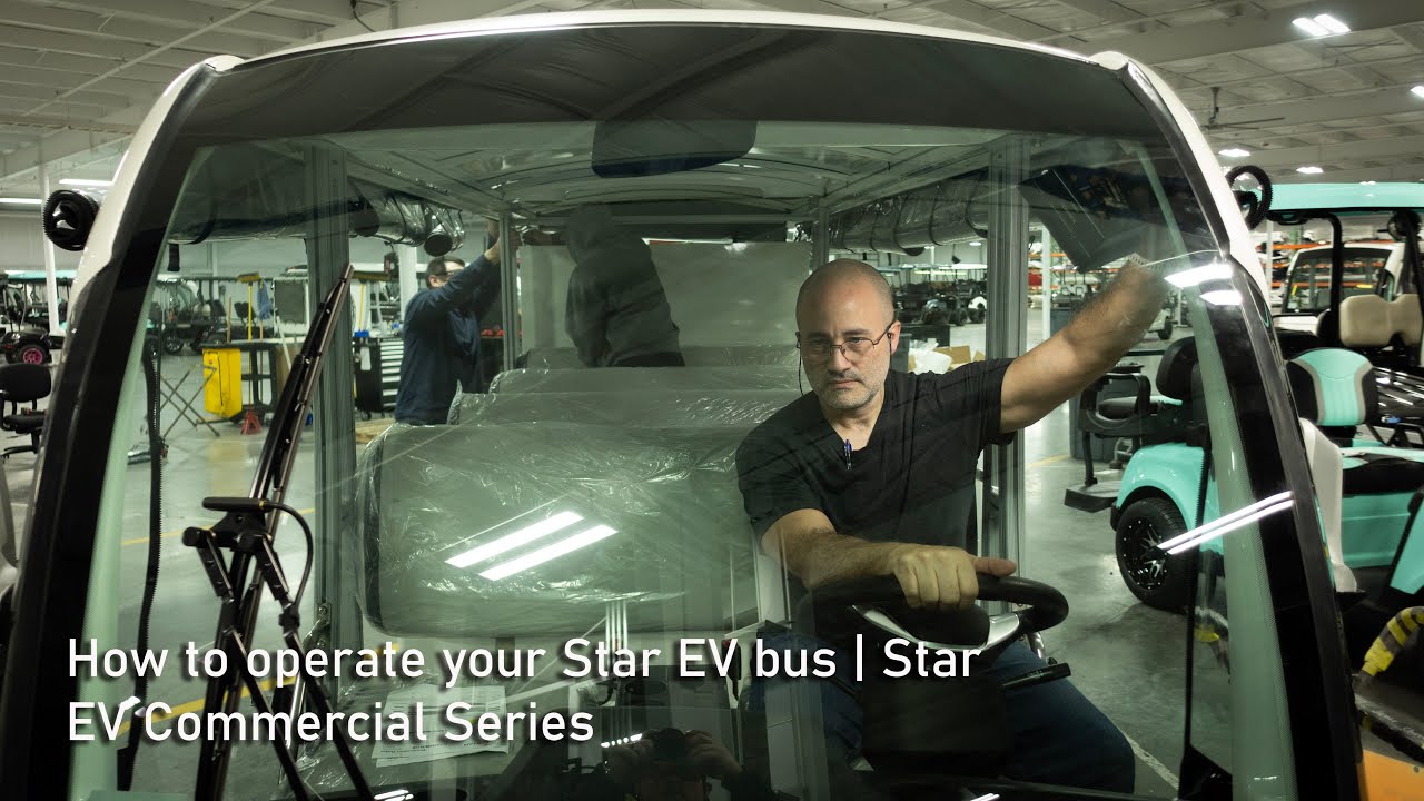COMMERCIAL | How to operate your Star EV bus | Star EV Commercial ...