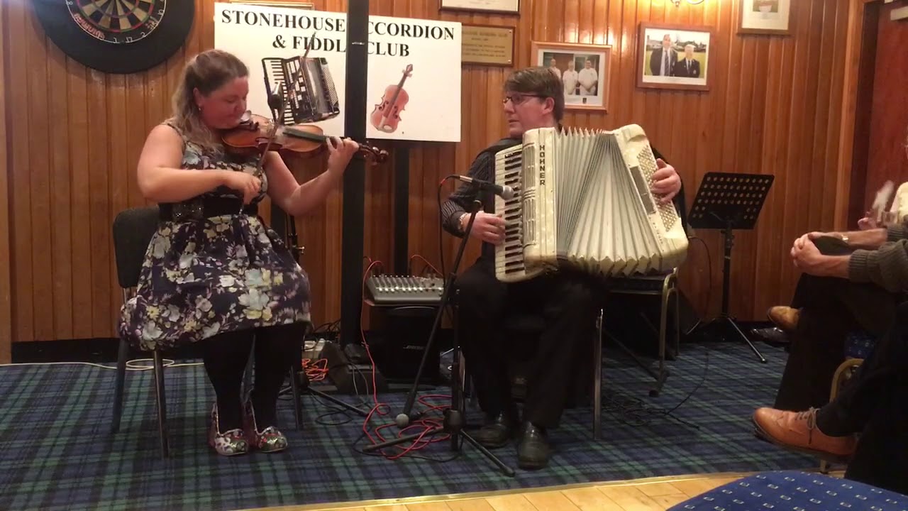 Gemma Donald & Alan Small playing Reels at Stonehouse Accordion ...