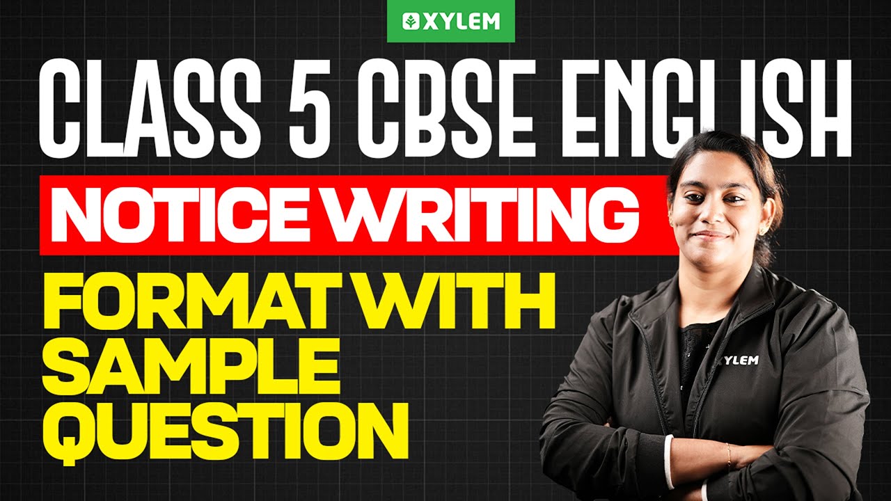 Class 5 CBSE English | Notice Writing – Format with Sample Question ...