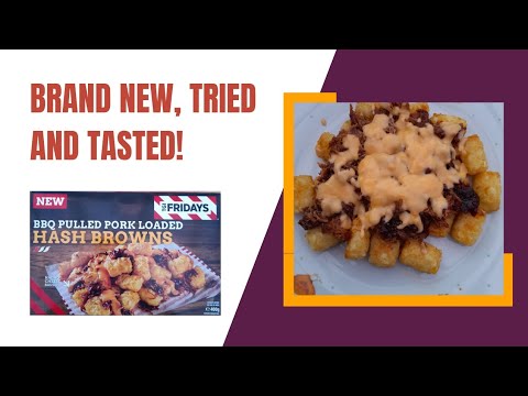 TGI Fridays BBQ Pulled Pork Loaded Hash Browns Review - (£3.50) - YouTube
