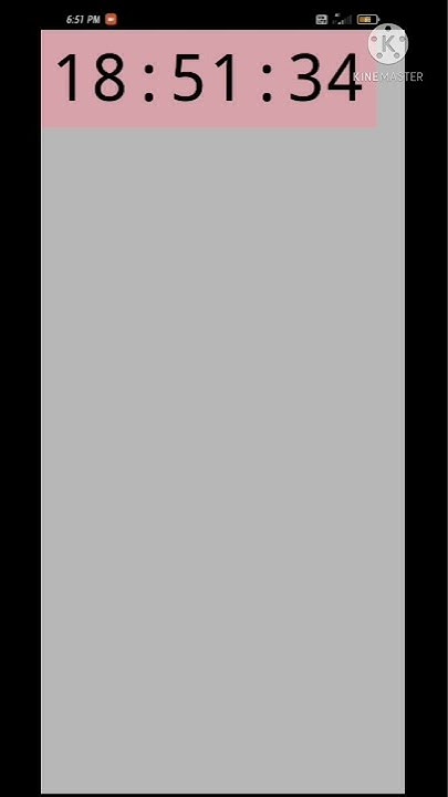 how to code a digital clock in Android (phone) python language ( check ...