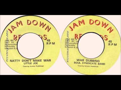 Little Joe - Natty Don't Make War - YouTube