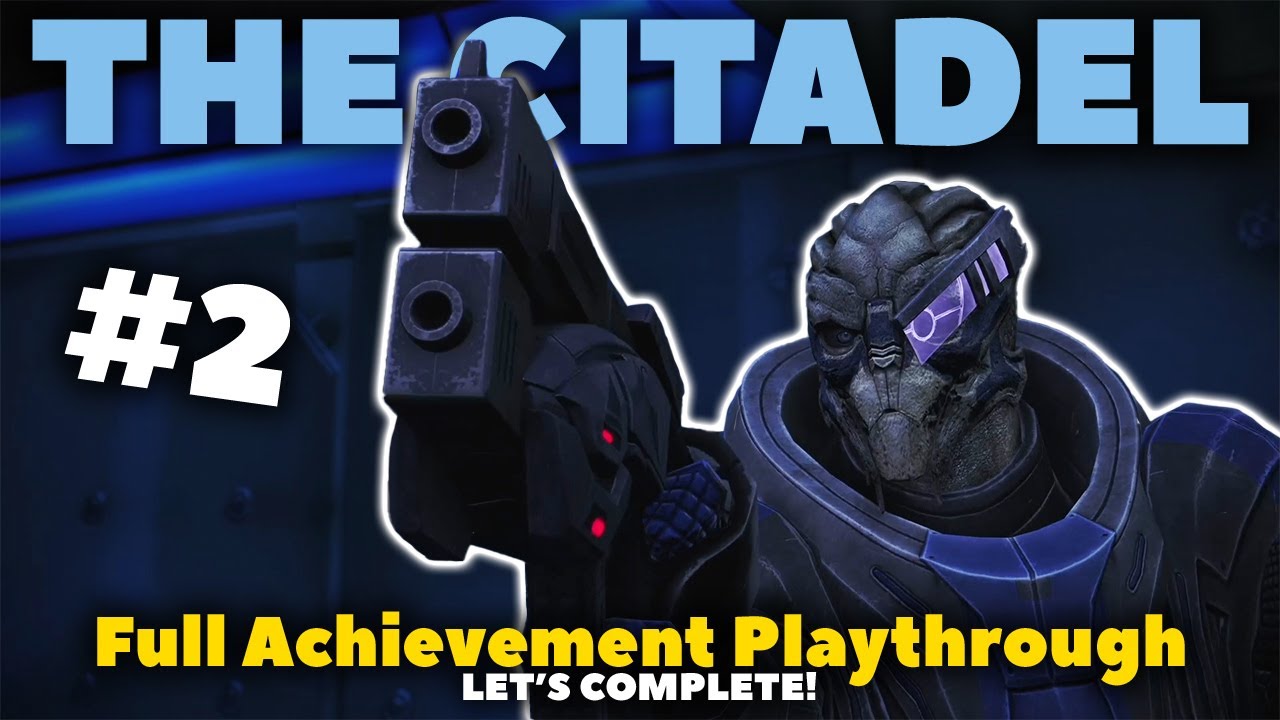 The Citadel - Mass Effect Remastered - Part 2 | Let's Complete! - YouTube