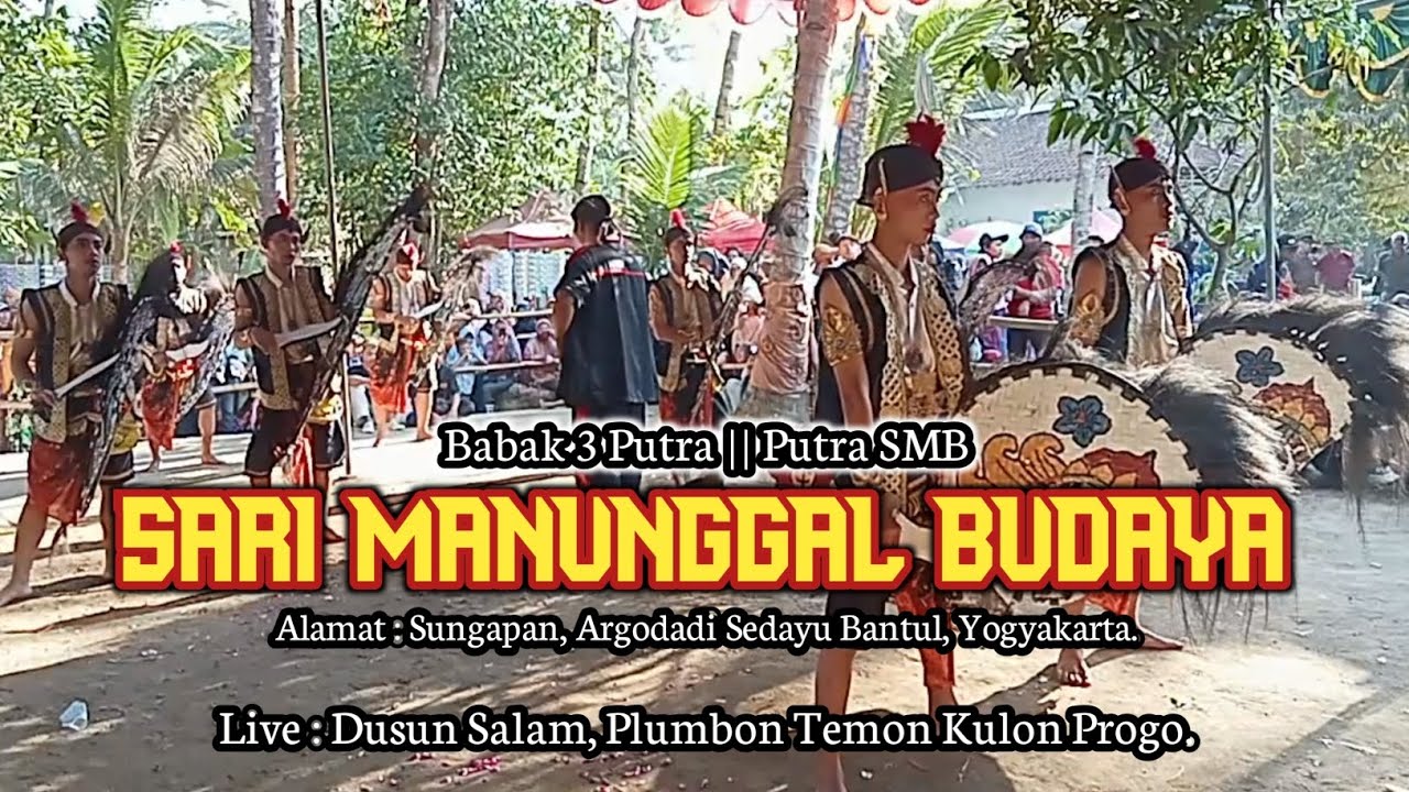 BABAK 3 PUTRA || JATHILAN SARI MANUNGGAL BUDAYA. LIVE SALAM, PLUMBON ...