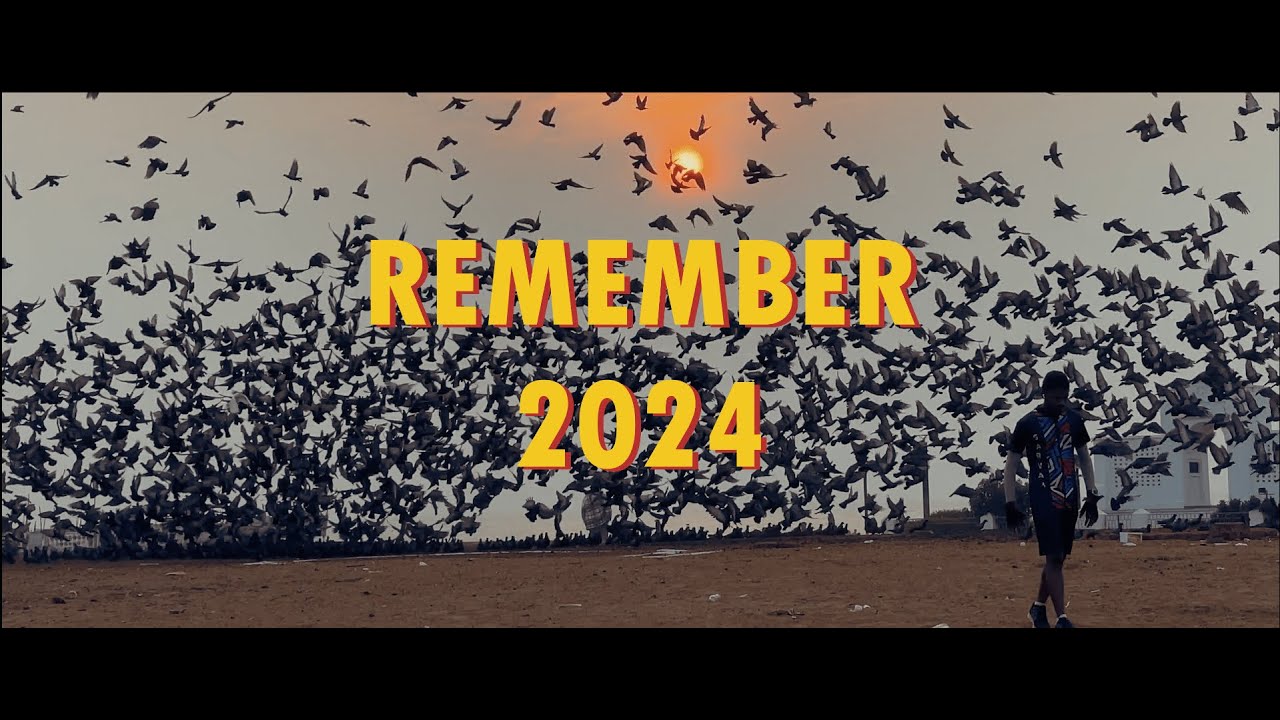 REMEMBER 2024 - YouTube