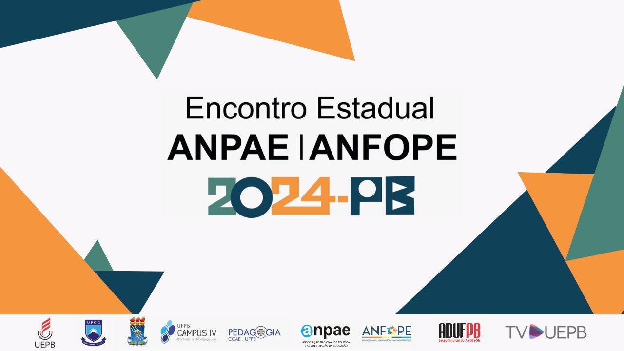 Encontro Estadual ANPAE / ANFOPE 2024 - PB - YouTube