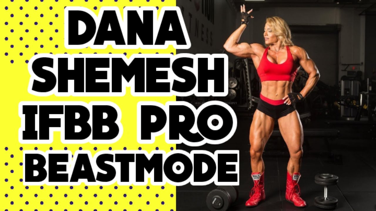 DANA SHEMESH IFBB PRO | YOU CAN DO IT | BEASTMODE - YouTube