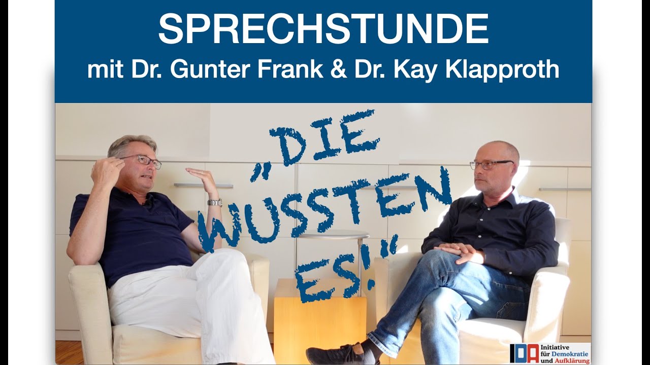 IDA-"SPRECHSTUNDE" mit Dr. Gunter Frank und Dr. Kay Klapproth: „Die ...