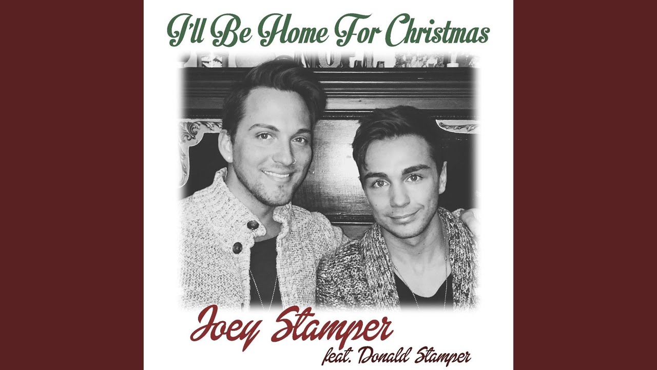 I’ll Be Home for Christmas (feat. Donald Stamper) - YouTube