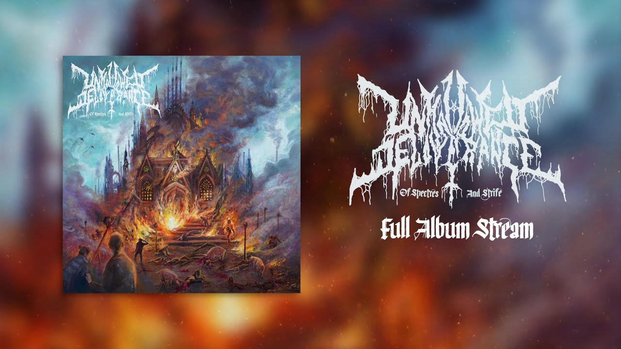 Unhallowed Deliverance – Of Spectres and Strife | Official Album Stream ...