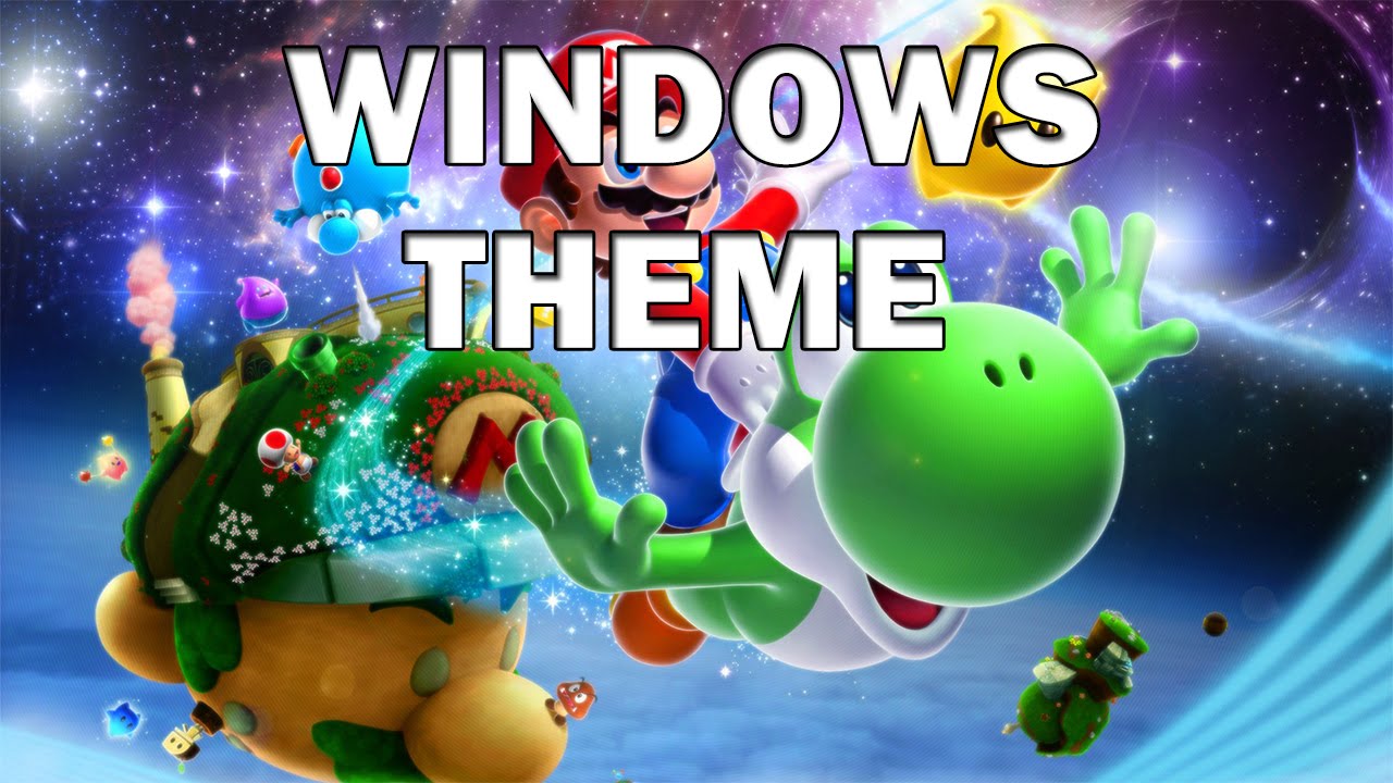 How to Get Mario Galaxy Theme On Windows 8/8.1!! - YouTube