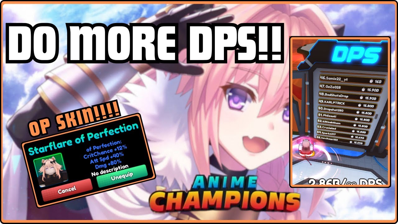 GET THIS SKIN NOW!!! HOW TO GET ON DPS LEADERBOARD NOW!! Tips on Anime ...