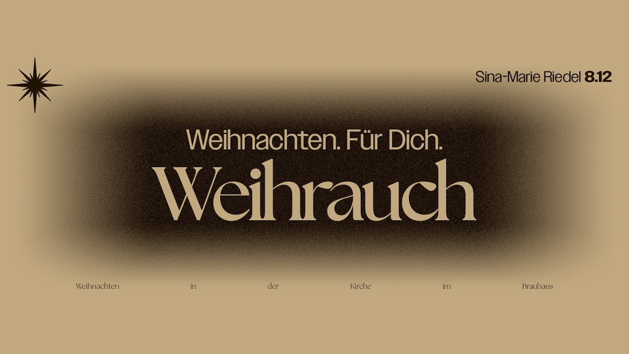 WEIHRAUCH - Weihnachten. Für Dich | Sina-Marie Riedel | Kirche im ...