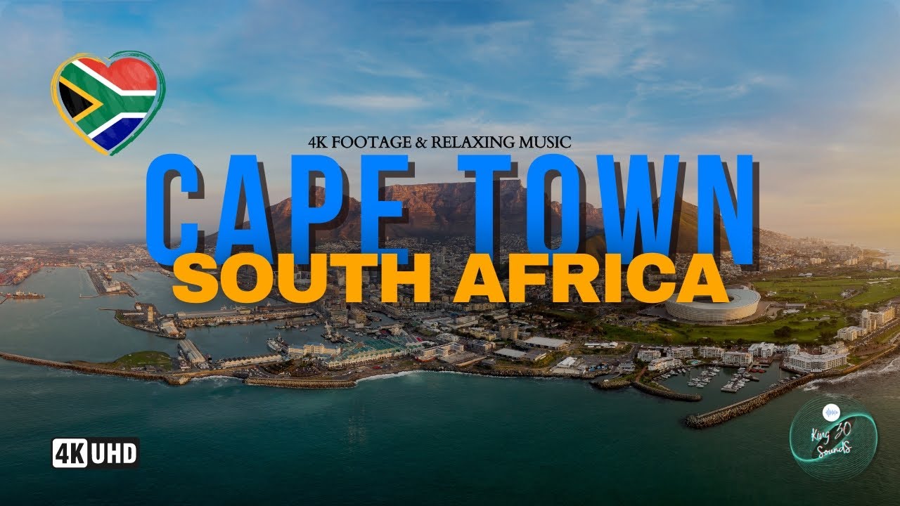 Discover Cape Town in 4K | Relaxing Music for Ultimate Serenity 🏞️🎶 ...