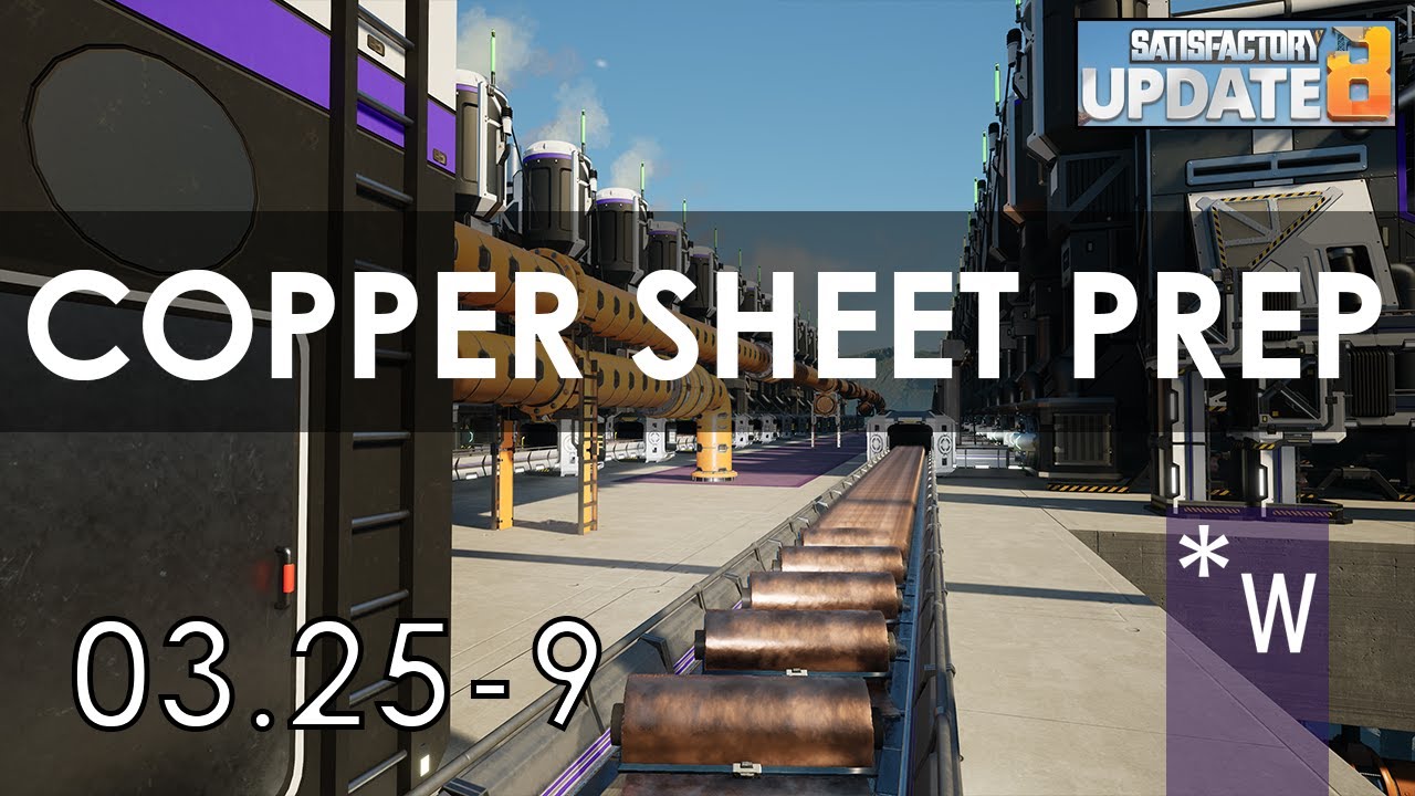 Heat Sink: Copper Sheet Shipping - 03.25 Part 9 Satisfactory Season 3 ...