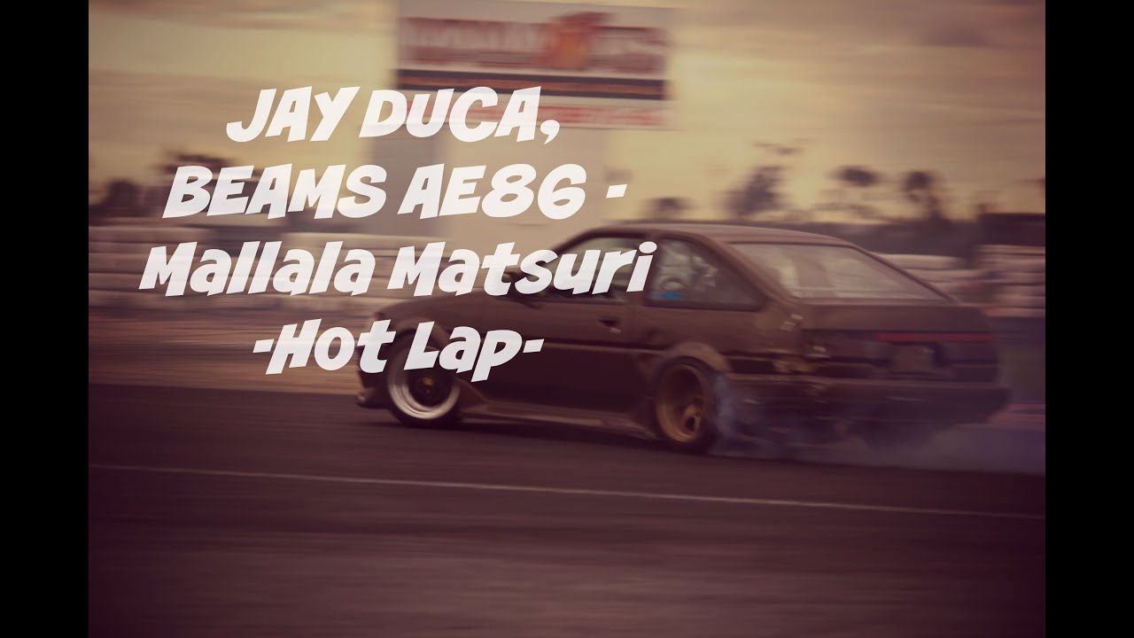 Jay Duca, Beams AE86 -Hot Lap- - YouTube