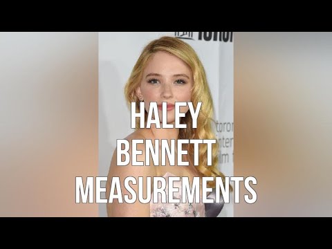 Haley Bennett Measurements - YouTube