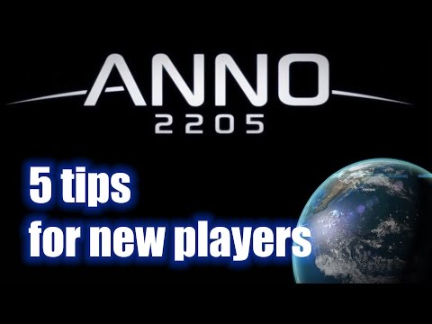 Anno 2205 - Five tips for new players