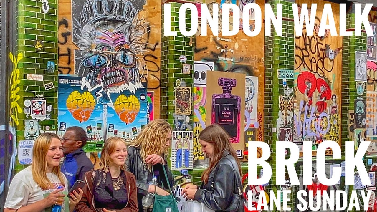 Brick Lane Sunday Market | London Walking Tour |East London - August ...