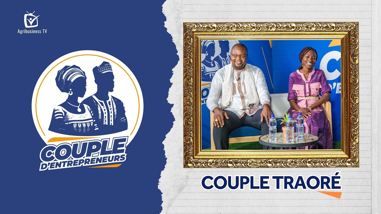 Couple d'Entrepreneurs avec Angéline et Christian TRAORÉ - YouTube