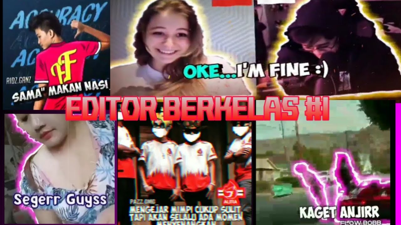 EDITOR BERKELAS VIRAL TERBARU #1 - YouTube