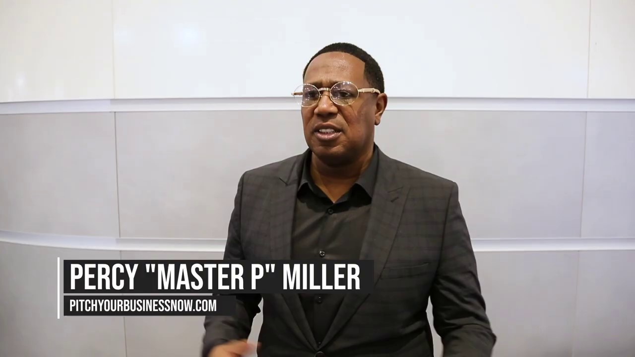 Pitch Your Business now to Percy Miller A.K.A. Master P - YouTube