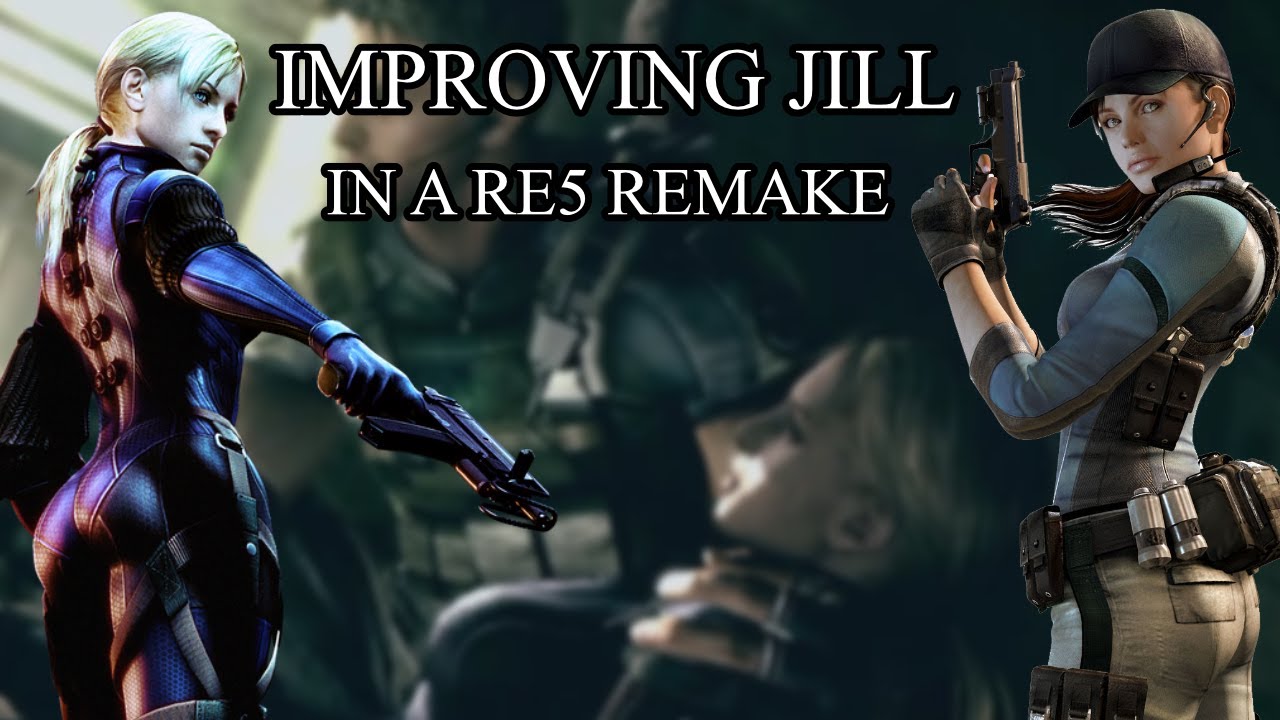 Things I'd like to see changed for Jill in a RE5R - YouTube