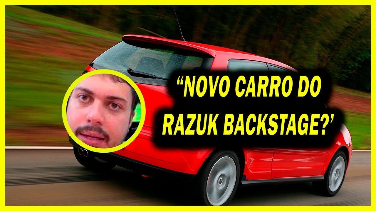 DESCOBRIMOS O NOVO CARRO DO RAZUK BACKSTAGE!? 😱 - YouTube
