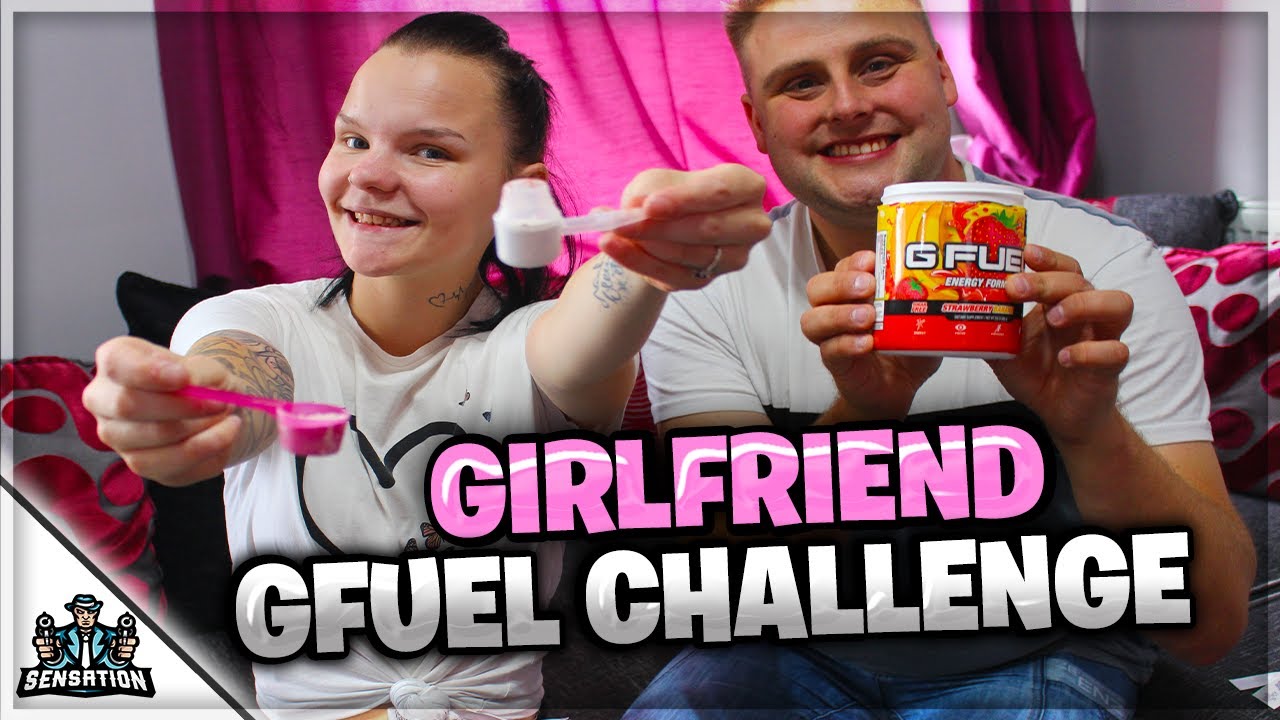 GIRLFRIEND TRYS GFUEL GAMMA CHALLENGE - YouTube
