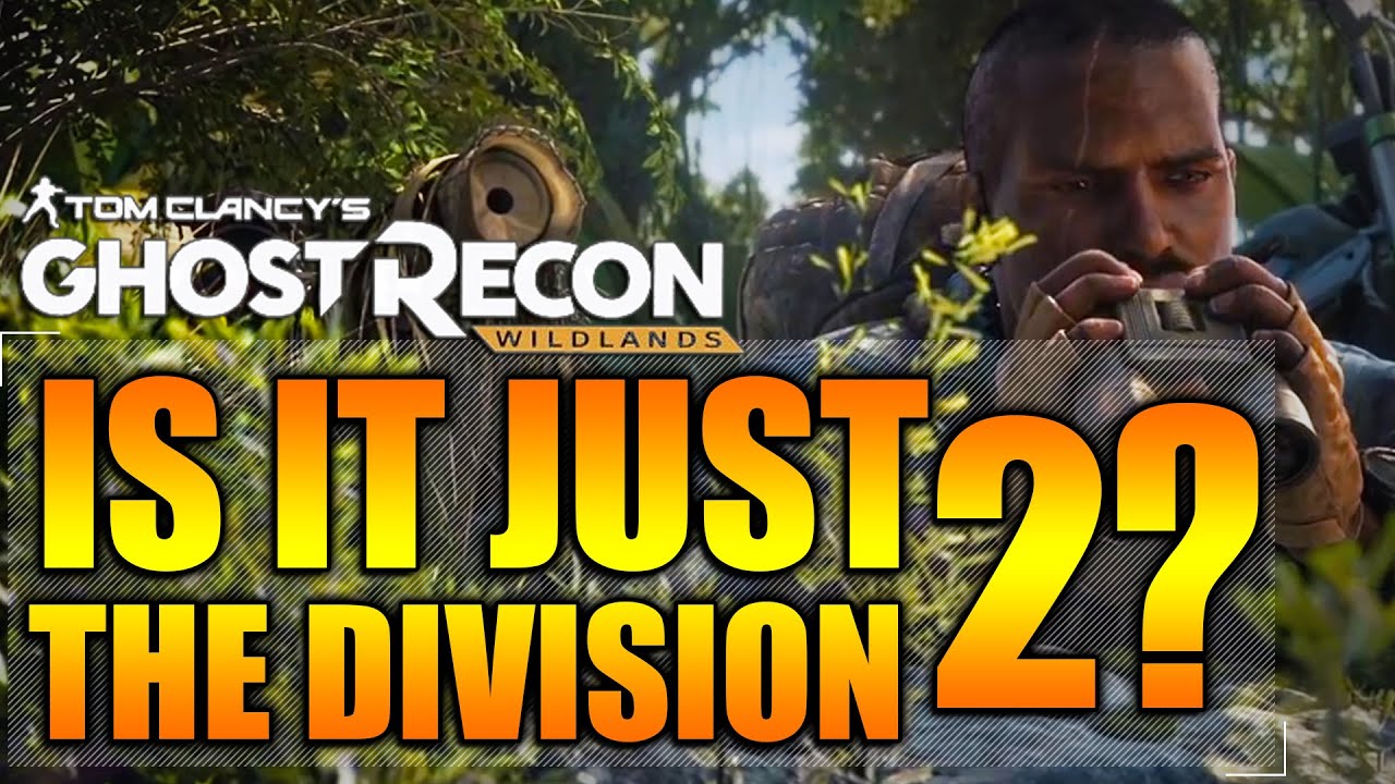 Ghost Recon Wildlands - In Depth: Is it just The Division 2.0? - YouTube